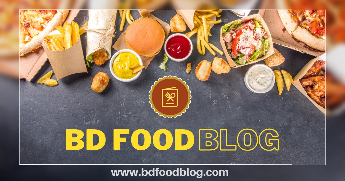 BD Food Menu, Price, Review and More - BD Food Blog