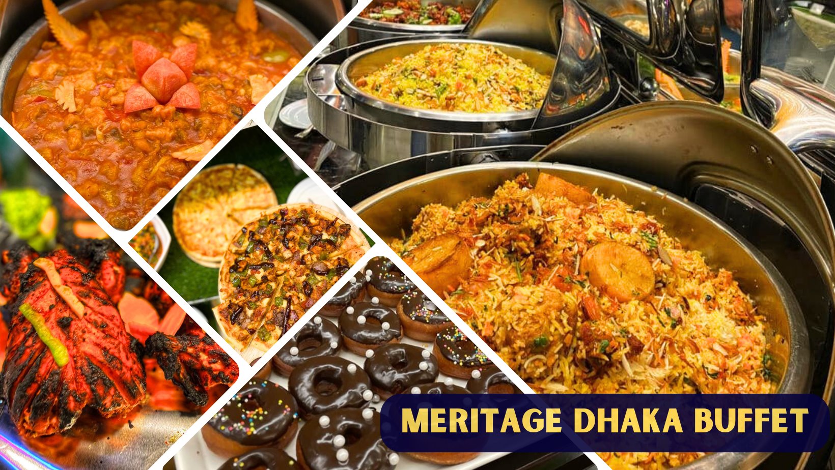 Meritage Dhaka Buffet Menu and Price - BD Food Blog